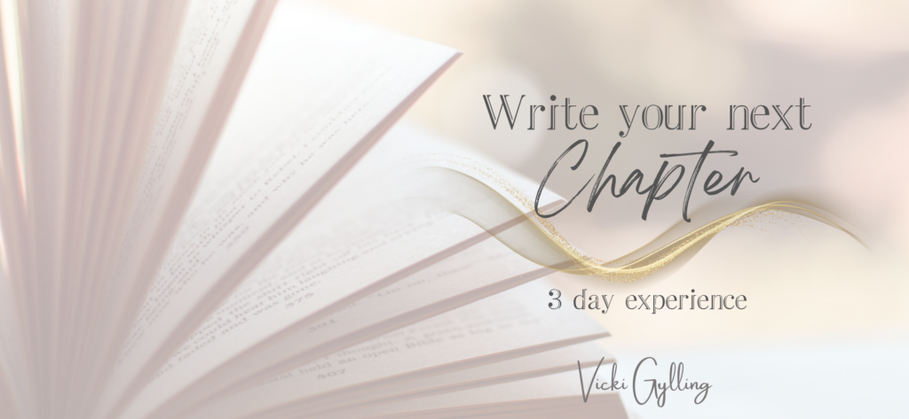 Write your next chapter - Vicki Gylling